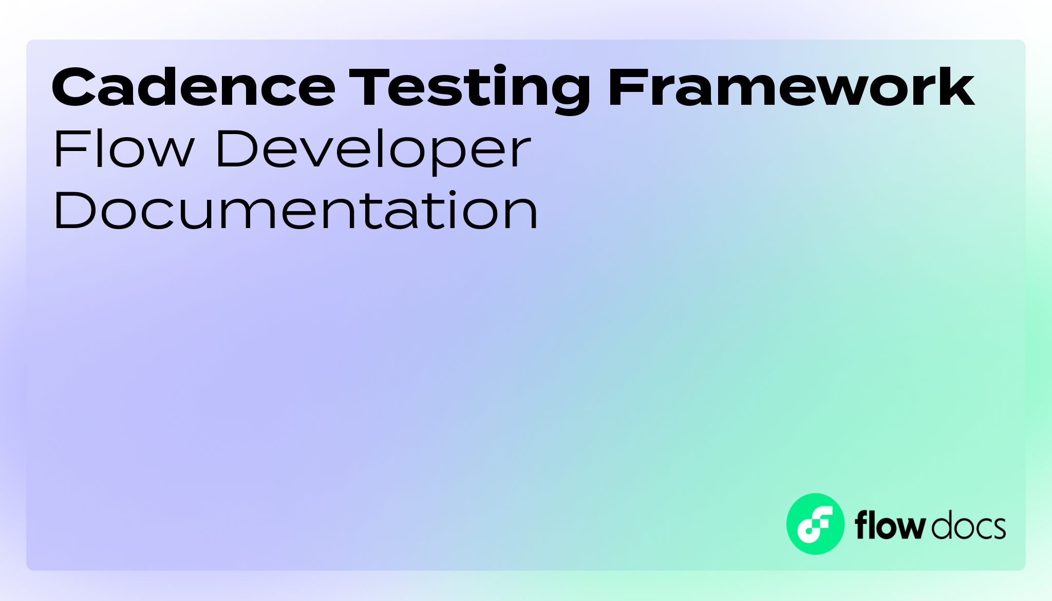 Cadence Testing Framework Flow Blockchain